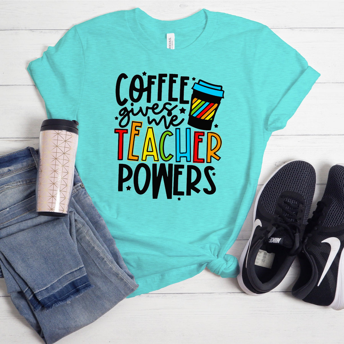 Coffee gives me TEACHER Powers – Cute and Creative Designs
